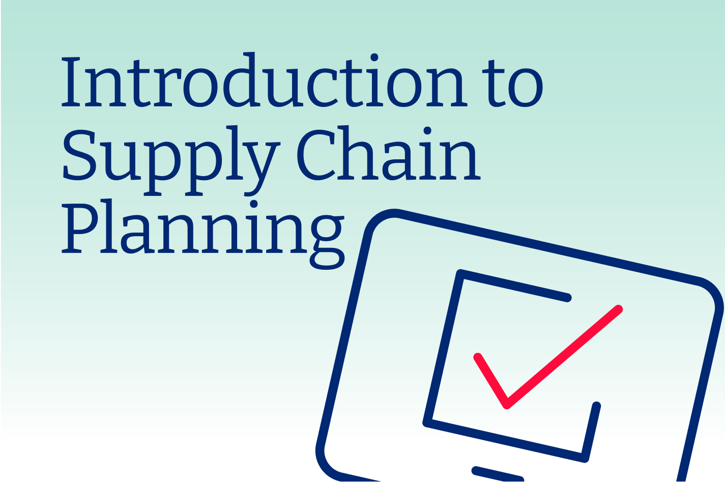 Supply Chain: Introduction to Supply Chain Planning | Skill Dynamics